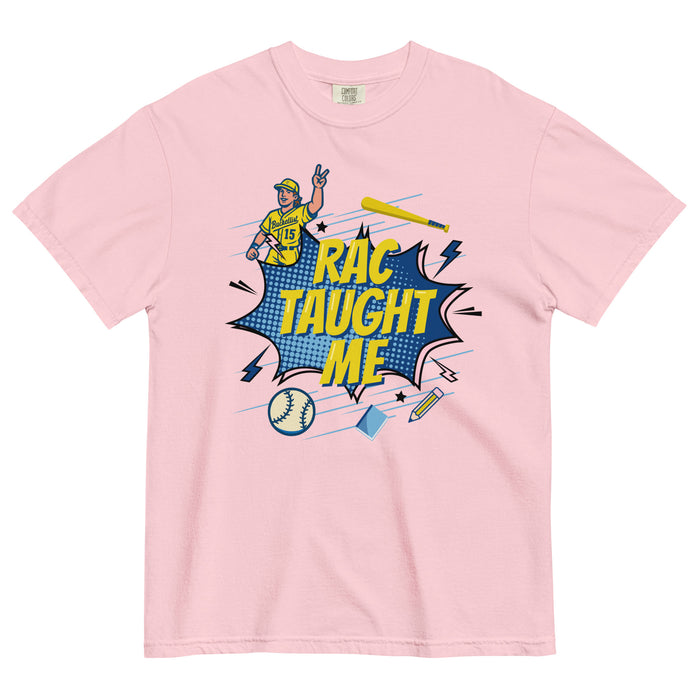 "RAC Taught Me" Limited Edition – CoachRac